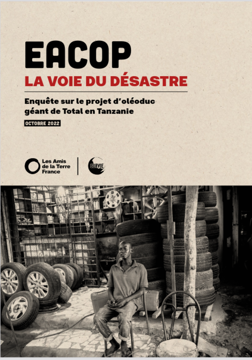 Projet EACOP : nouvelle enquête accablante sur les pratiques de Total ...